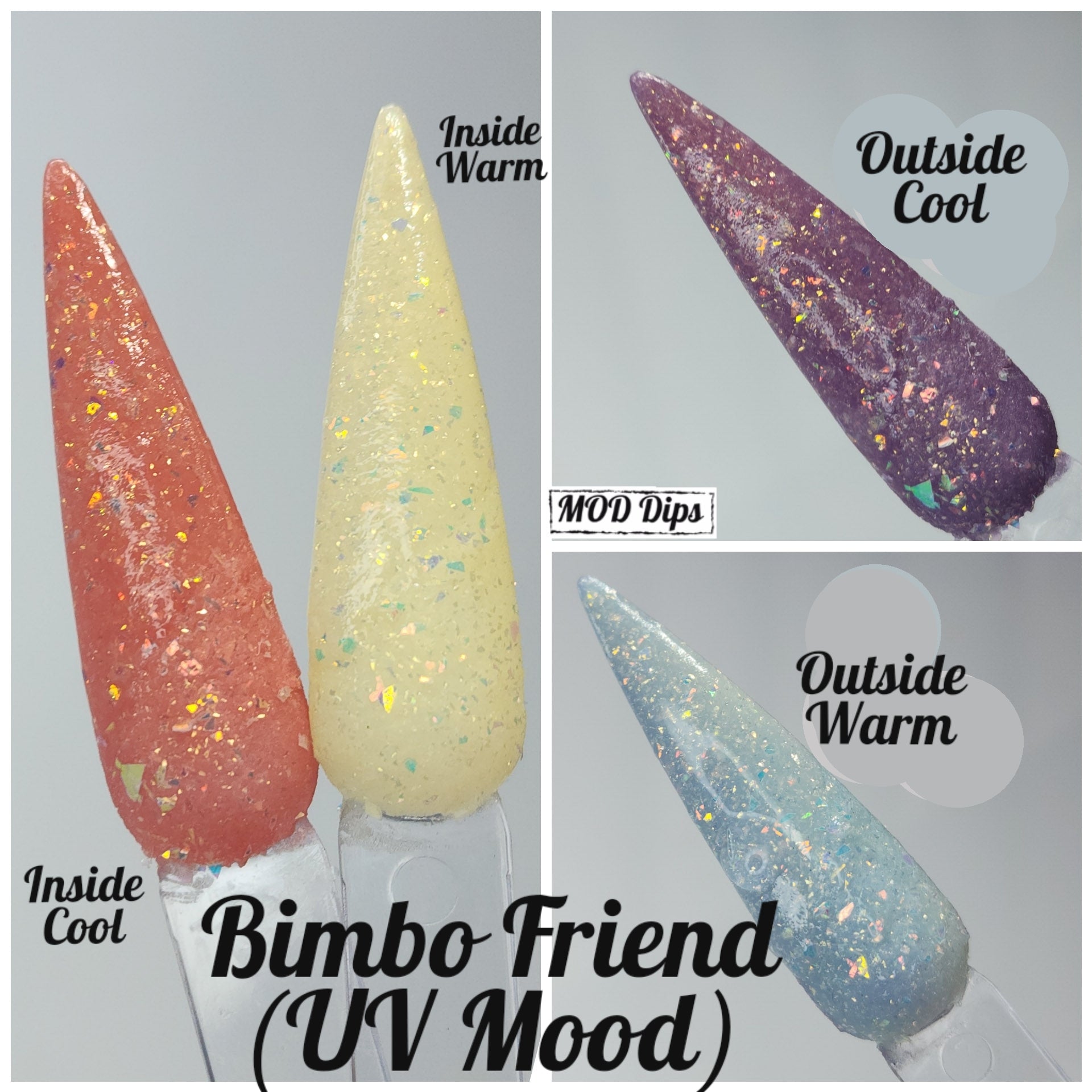 Bimbo Friend (UV Mood) – MOD Dips and Glitter Collection